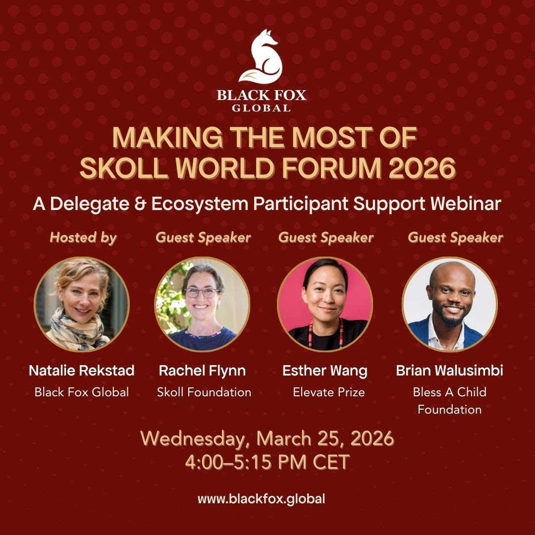 Skoll World Forum 2026 | Field Guide & Ecosystem Brief | Black Fox ...